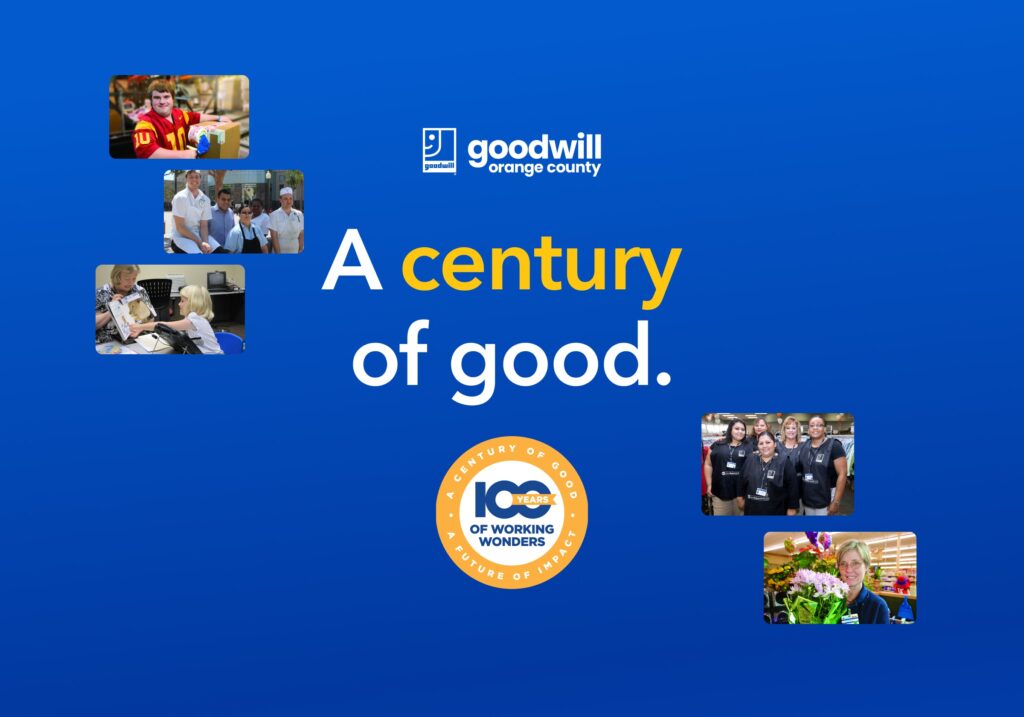Celebrating 100 Years of Working Wonder | Goodwill OC