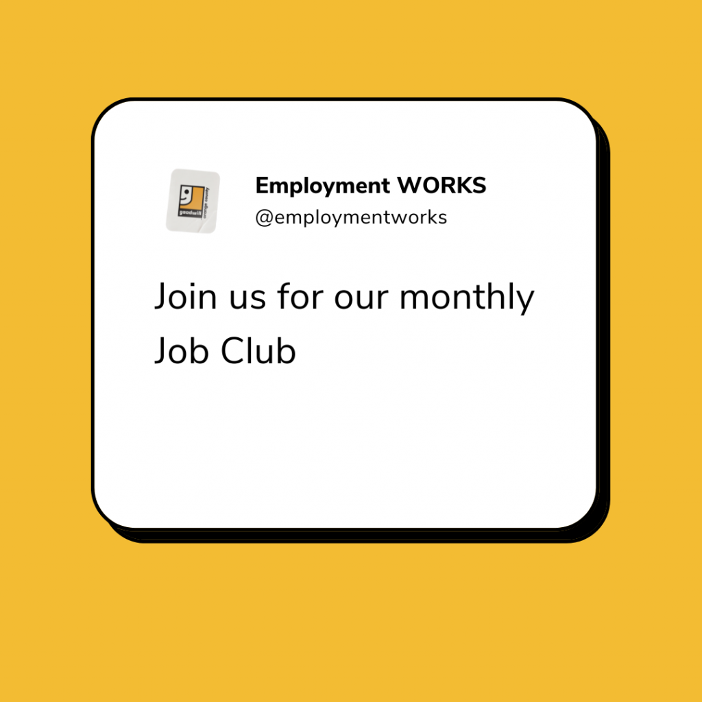 Employment WORKS: Job Clubs – OC Goodwill