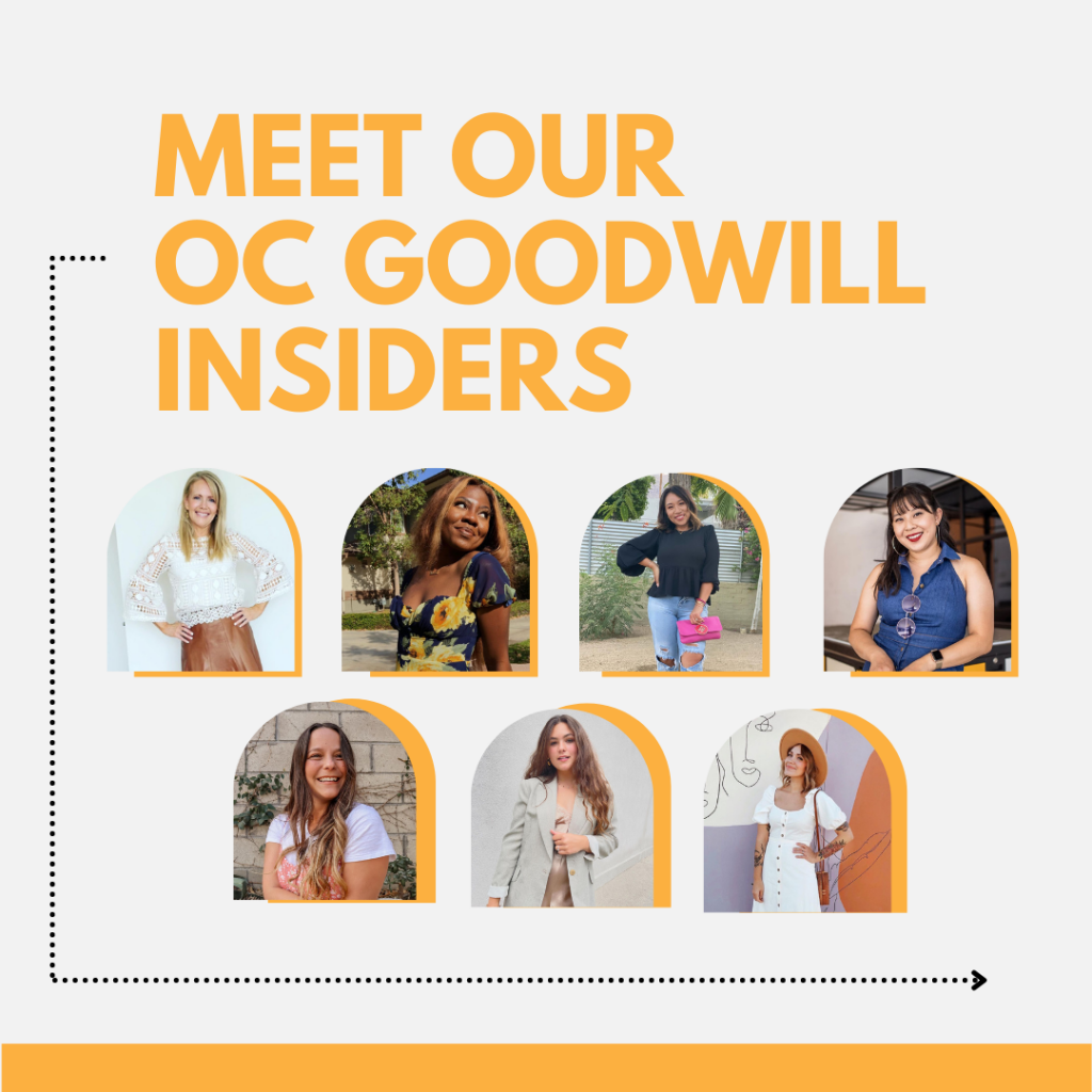 Meet Our Goodwill Insiders! – OC Goodwill